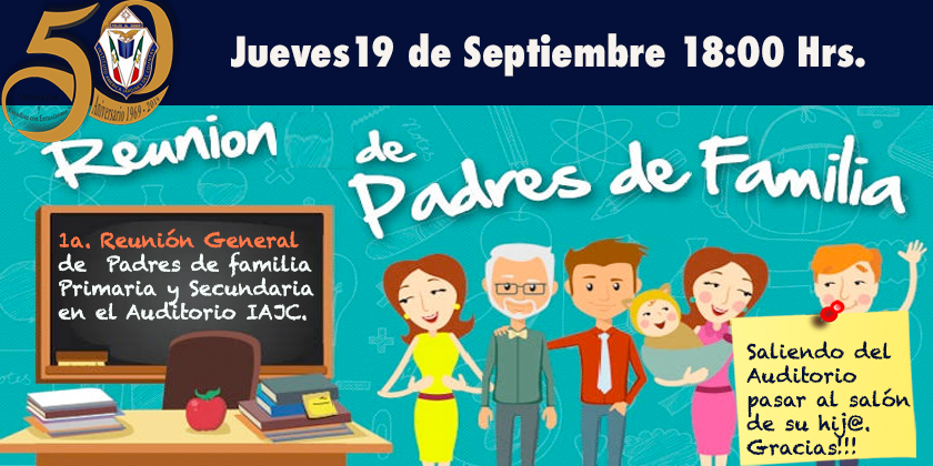 Primera reunión general de padres de familia ciclo 2019-2020 – IAJC